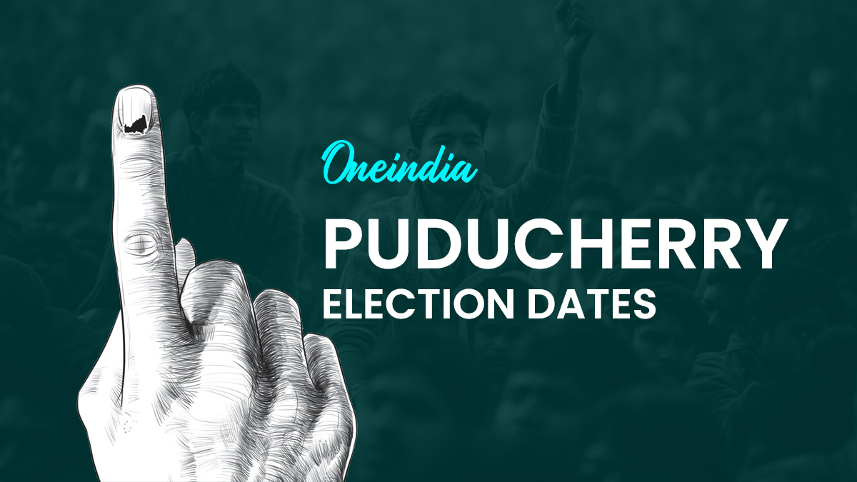 Puducherry Election Dates 2026: Assembly Polling Date, Result Date ...