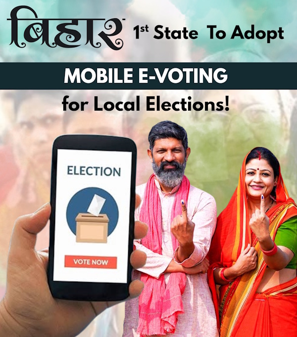 बिहार ने रचा इतिहास: मोबाइल एप से वोटिंग वाला पहला राज्य बना, मोतिहारी ...