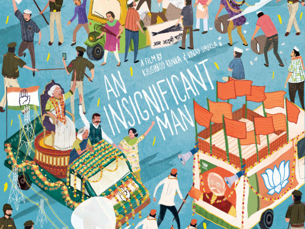 Now, watch Arvind Kejriwal as ‘An Insignificant Man’ at cinema halls on ...