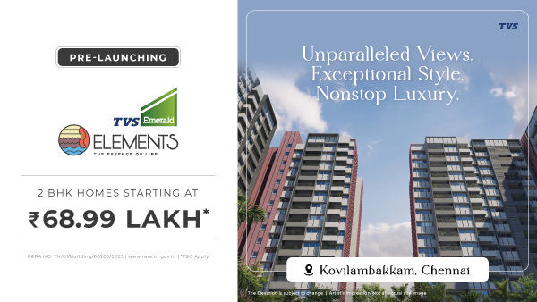 Pre-Launch Alert! TVS Emerald Elements, on 200 FT. Radial Road, Chennai @ 68.99 Lakh Onwards ...