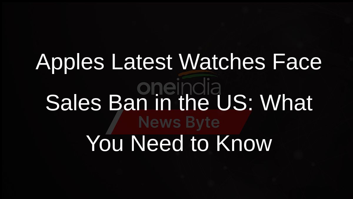 Apple Suspends Sales of Apple Watches in US Due to Patent Dispute ...