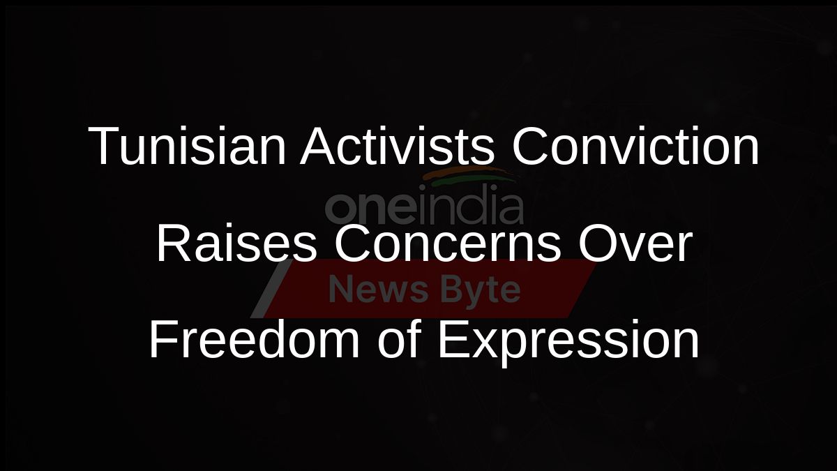 Tunisian Activist Convicted of Undermining State Security - Oneindia News