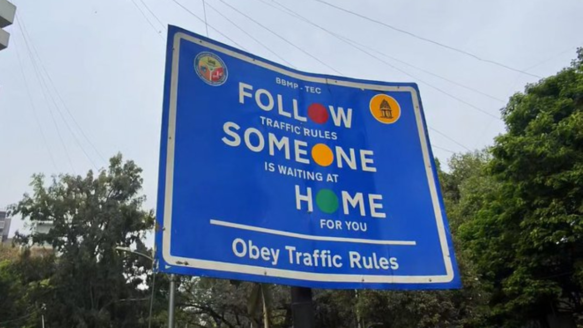 Bengaluru's Viral Traffic Signboard: 'Follow Someone Home' But Here's ...