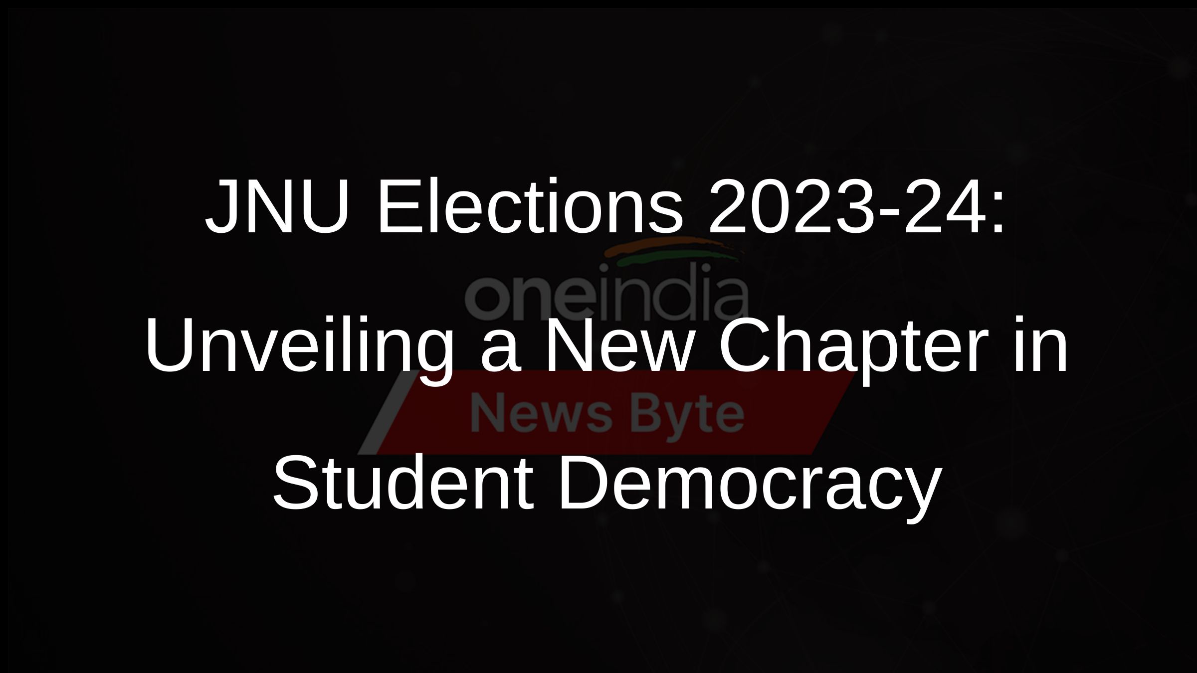 JNU Elections 2023-24: Students Organizations to Authorize ...