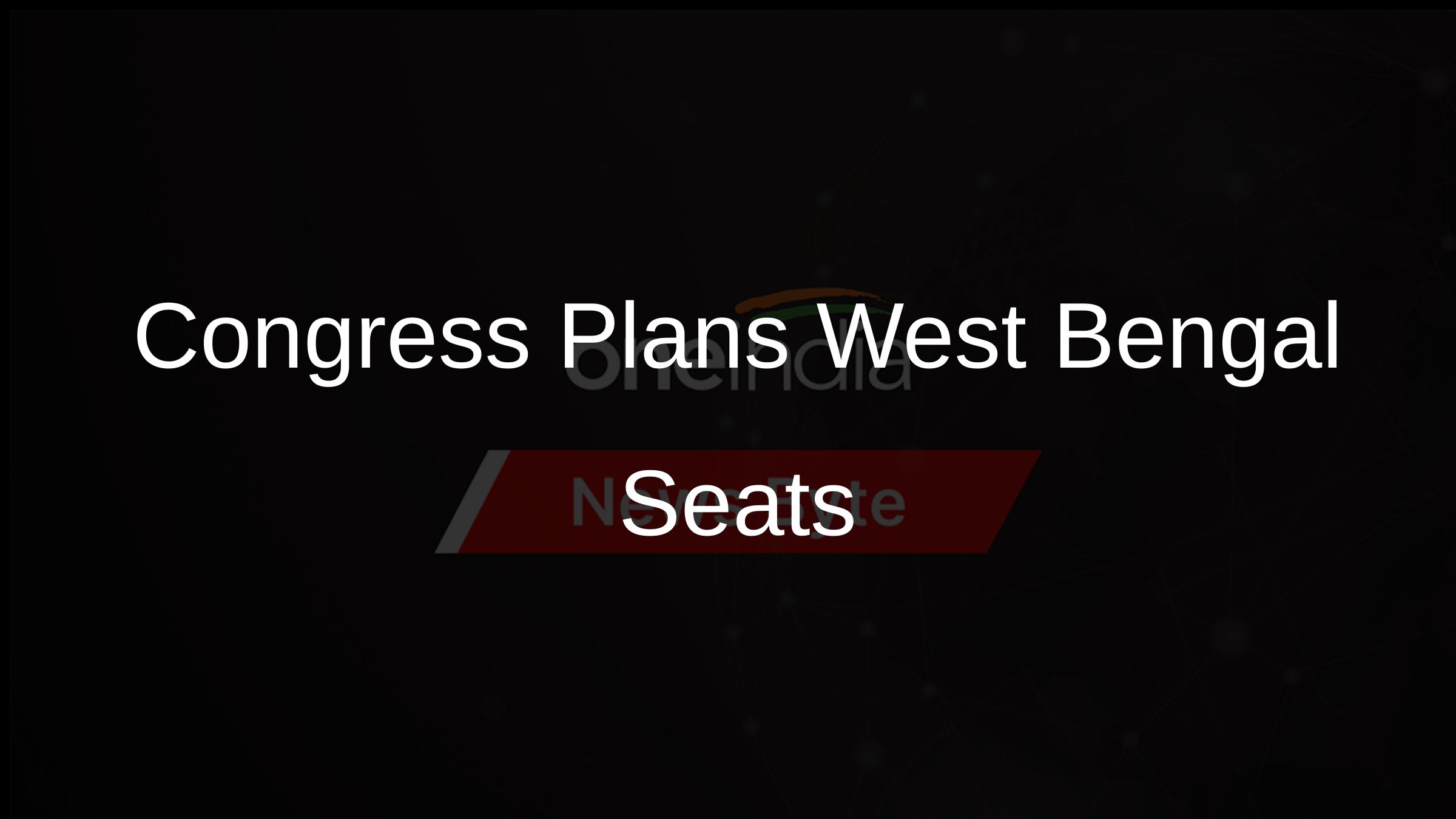 Congress CEC Discusses West Bengal Seats for Lok Sabha Elections ...