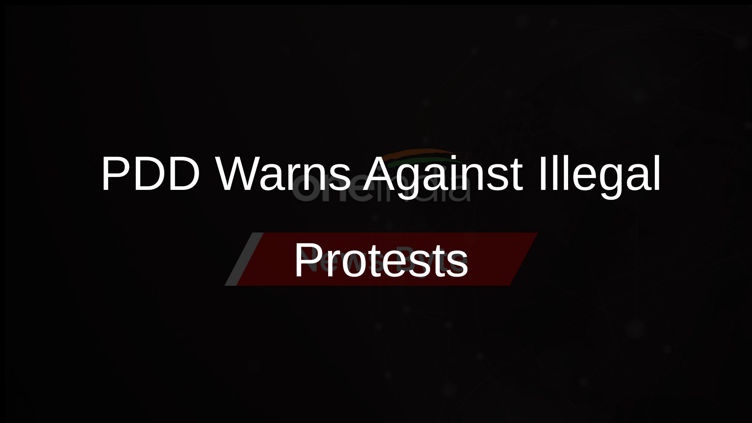 PDD Issues Warning Against Employee Demonstrations in Jammu & Kashmir ...