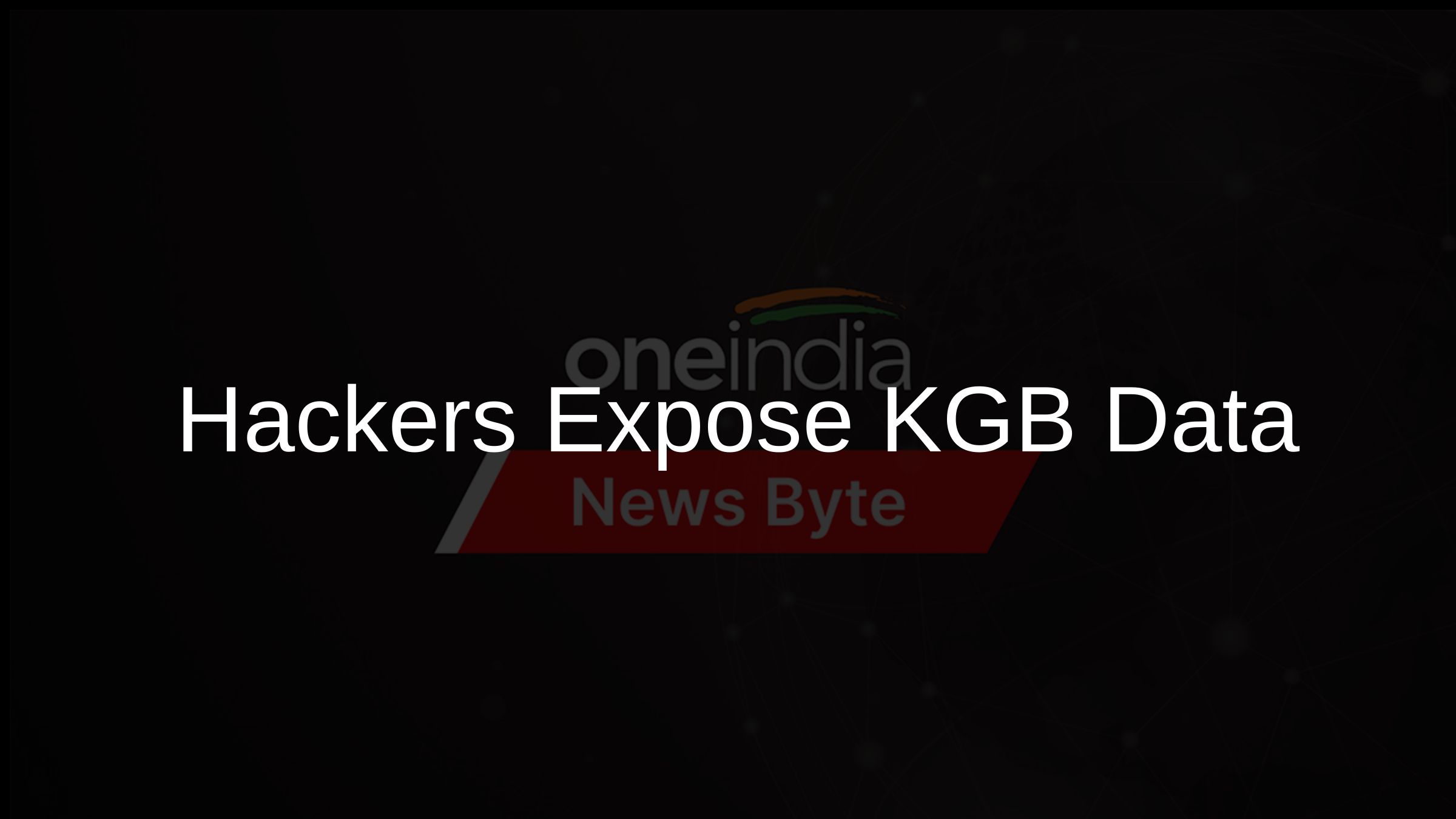 Belarusian Hackers Breach KGB Security Service, Access Employee Data ...