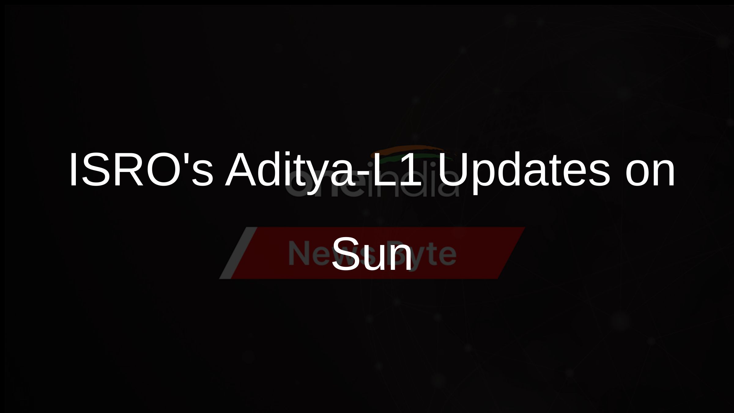 ISRO's Aditya-L1 Mission Continuously Transmits Sun Data - Oneindia News