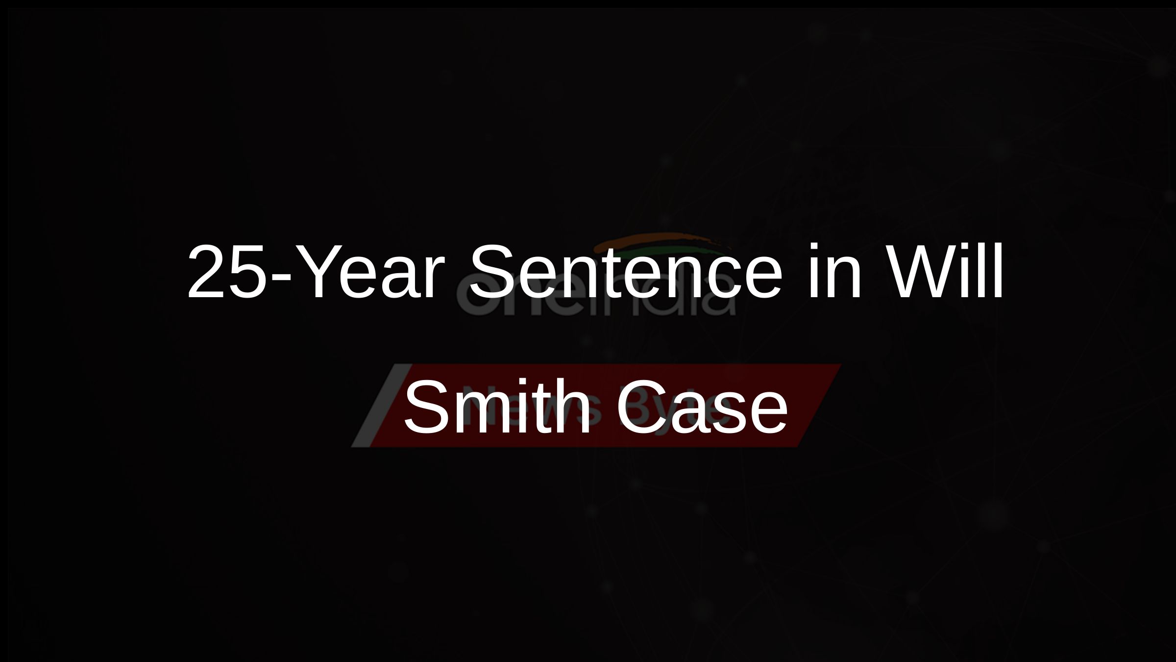 25-Year Sentence for Manslaughter in Ex-Saints Star Will Smith Case ...