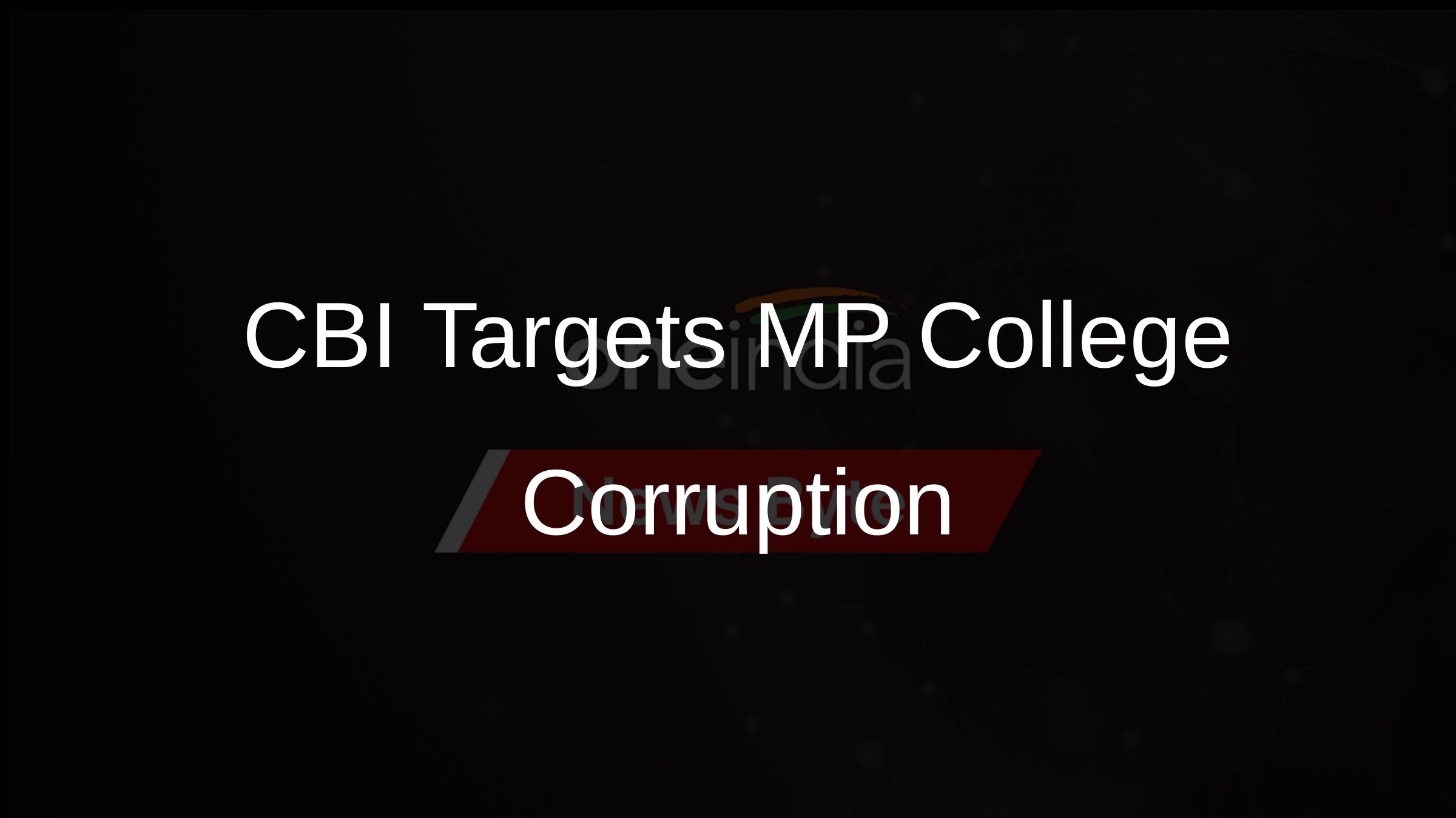CBI Cracks Down on Corruption in MP Nursing Colleges, Arrests Key ...