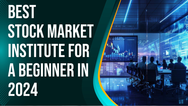 Best Stock Market Institute for a beginner in 2024 - Oneindia News