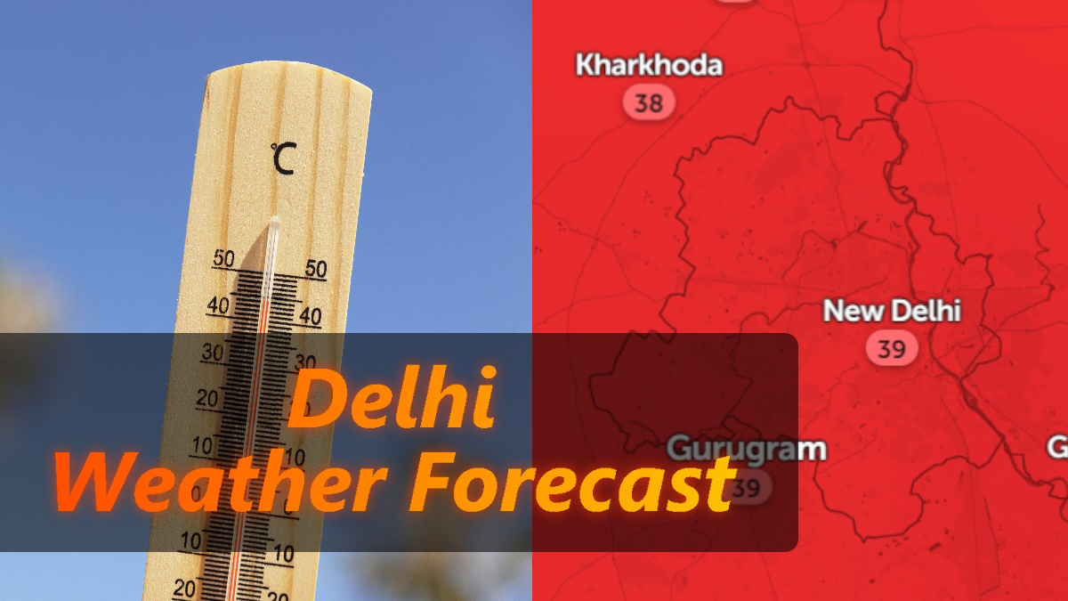 Delhi Weather Alert: Heatwaves Coming Soon? Weather Forecast From Today ...