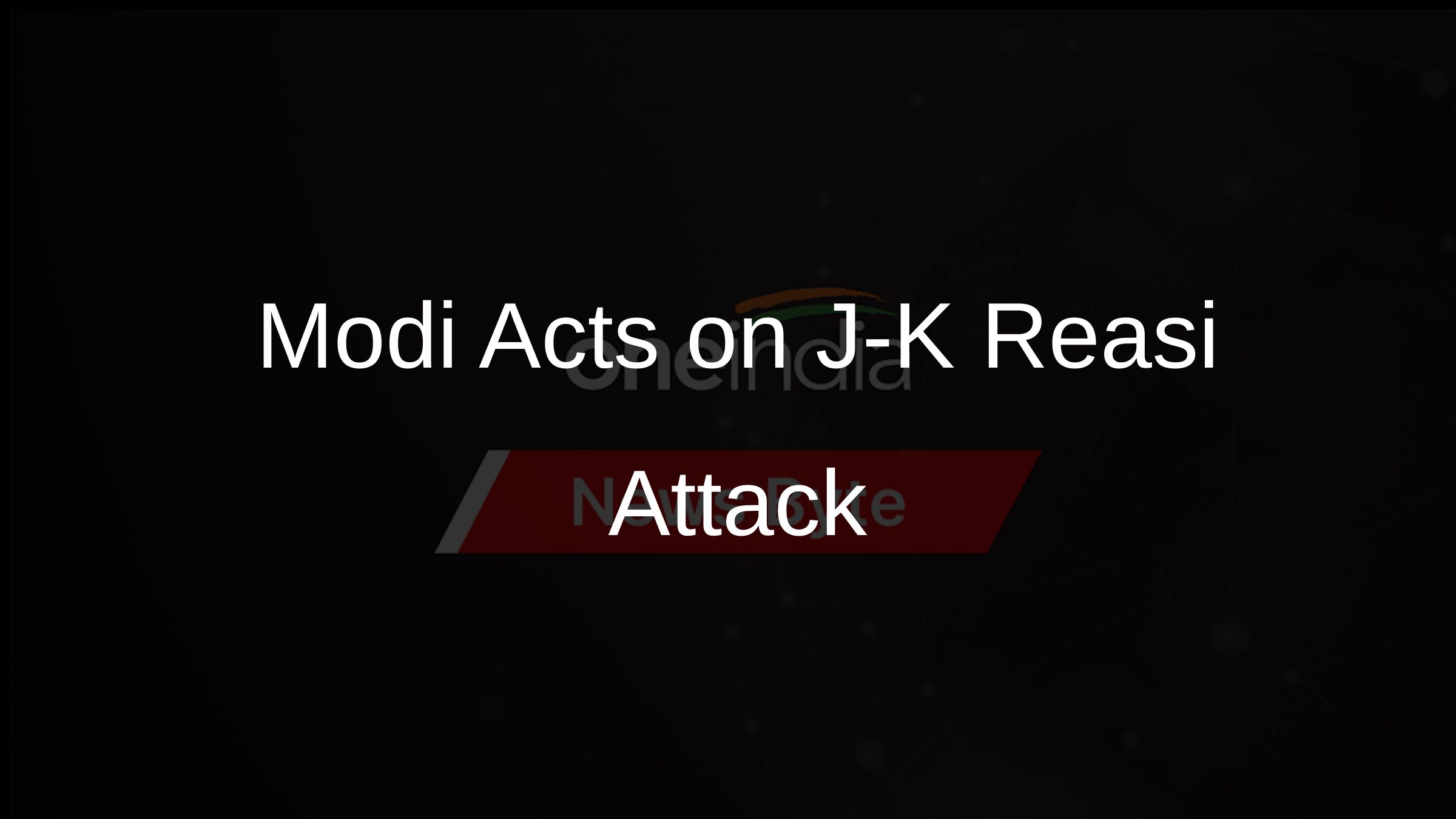 PM Modi Addresses Reasi Terror Attack, Assures Support - Oneindia News