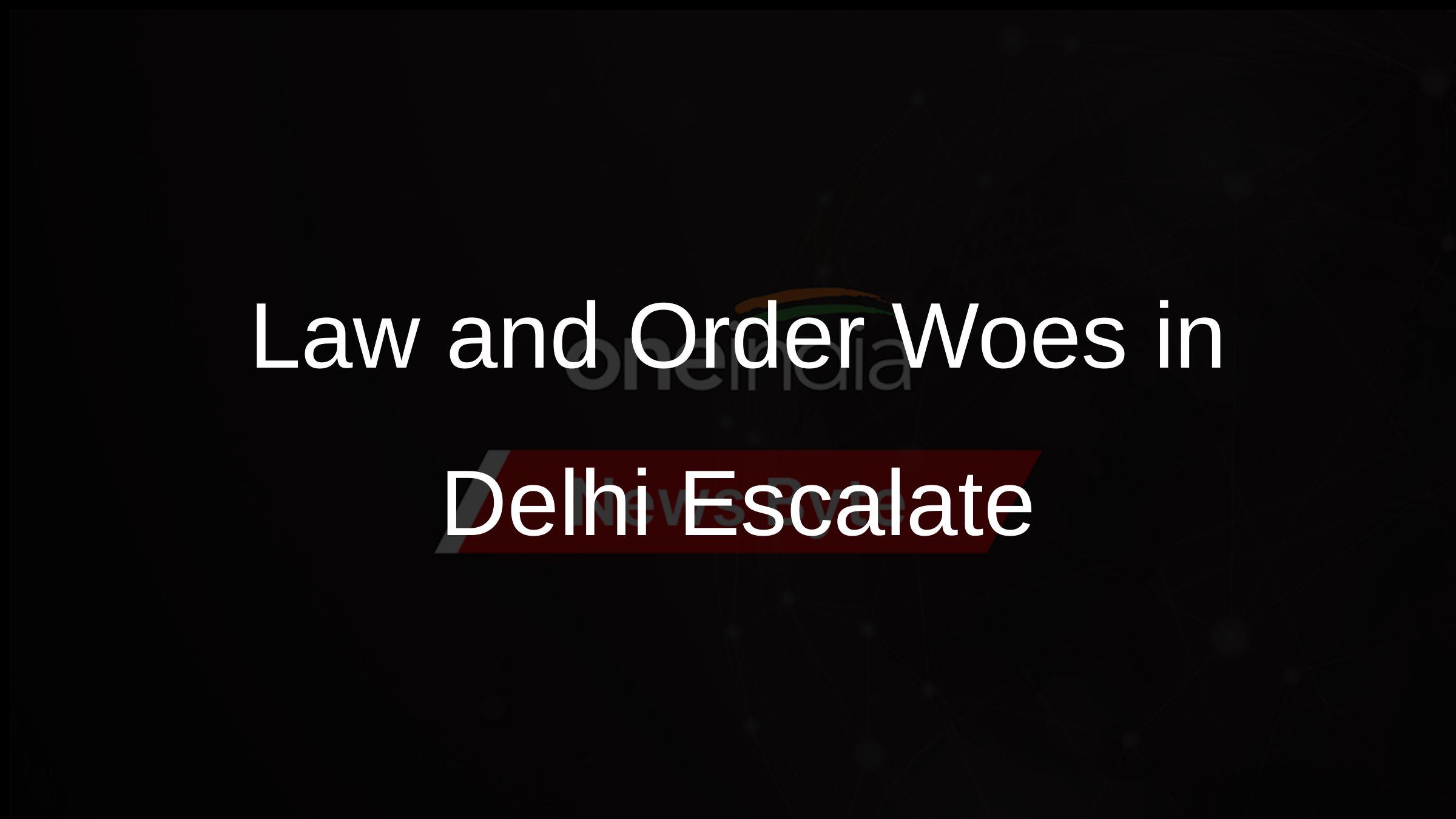 Delhi's Law and Order Deteriorates, Minister Criticizes LG After ... Delhi's Law and Order Deteriorates, Minister Criticizes LG After ...