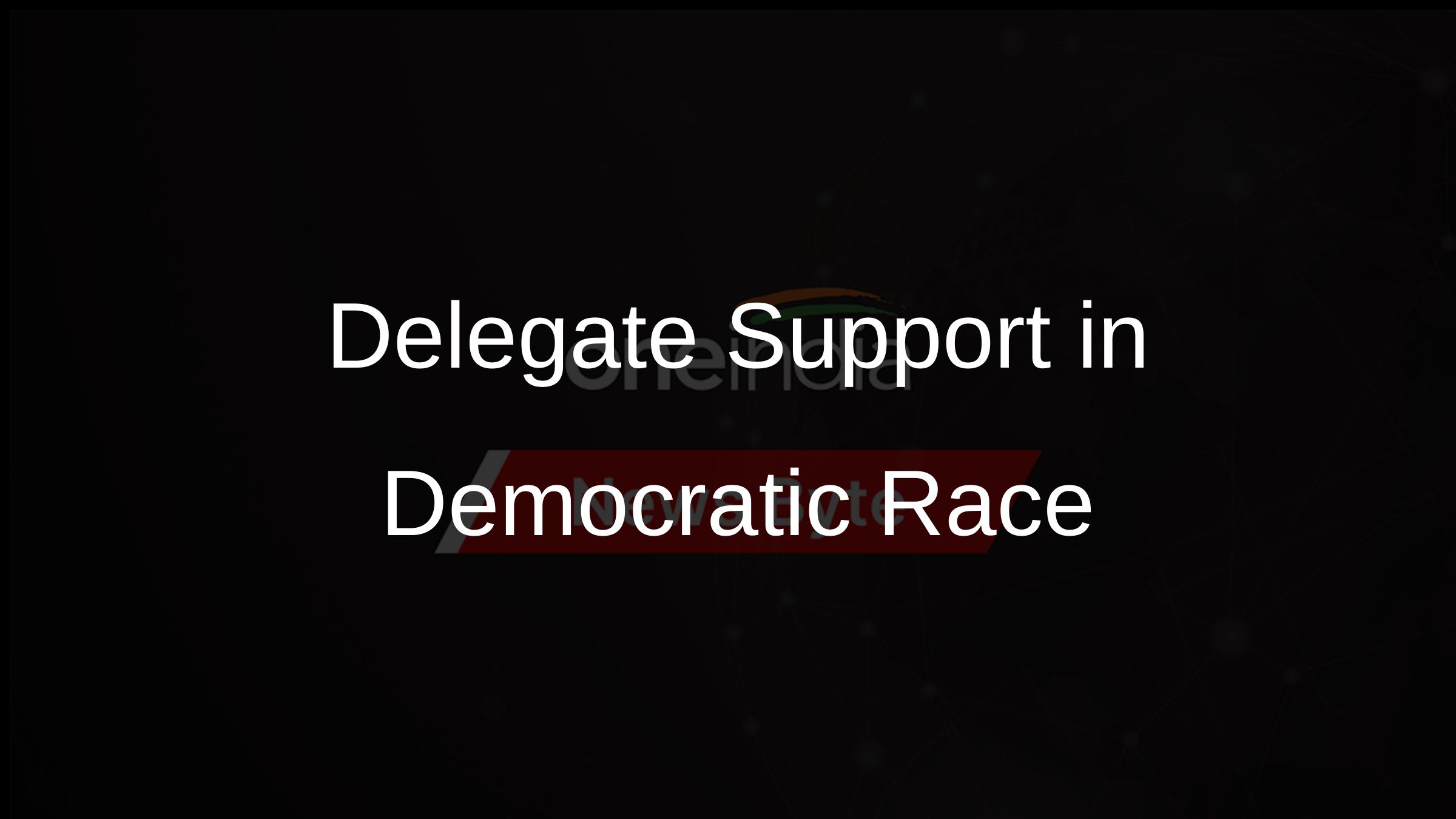 Tracking Delegate Support for Democratic Nominee Post-Biden - Oneindia News
