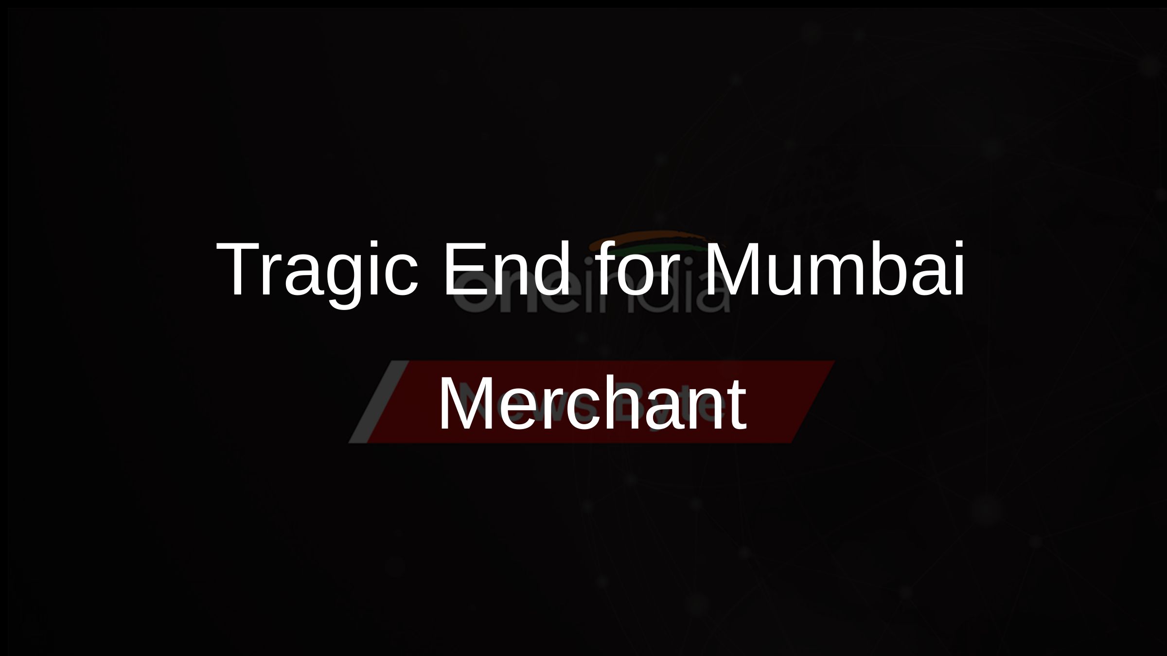 Diamond Merchant's Tragic End in Colaba Due to Financial Woes ...
