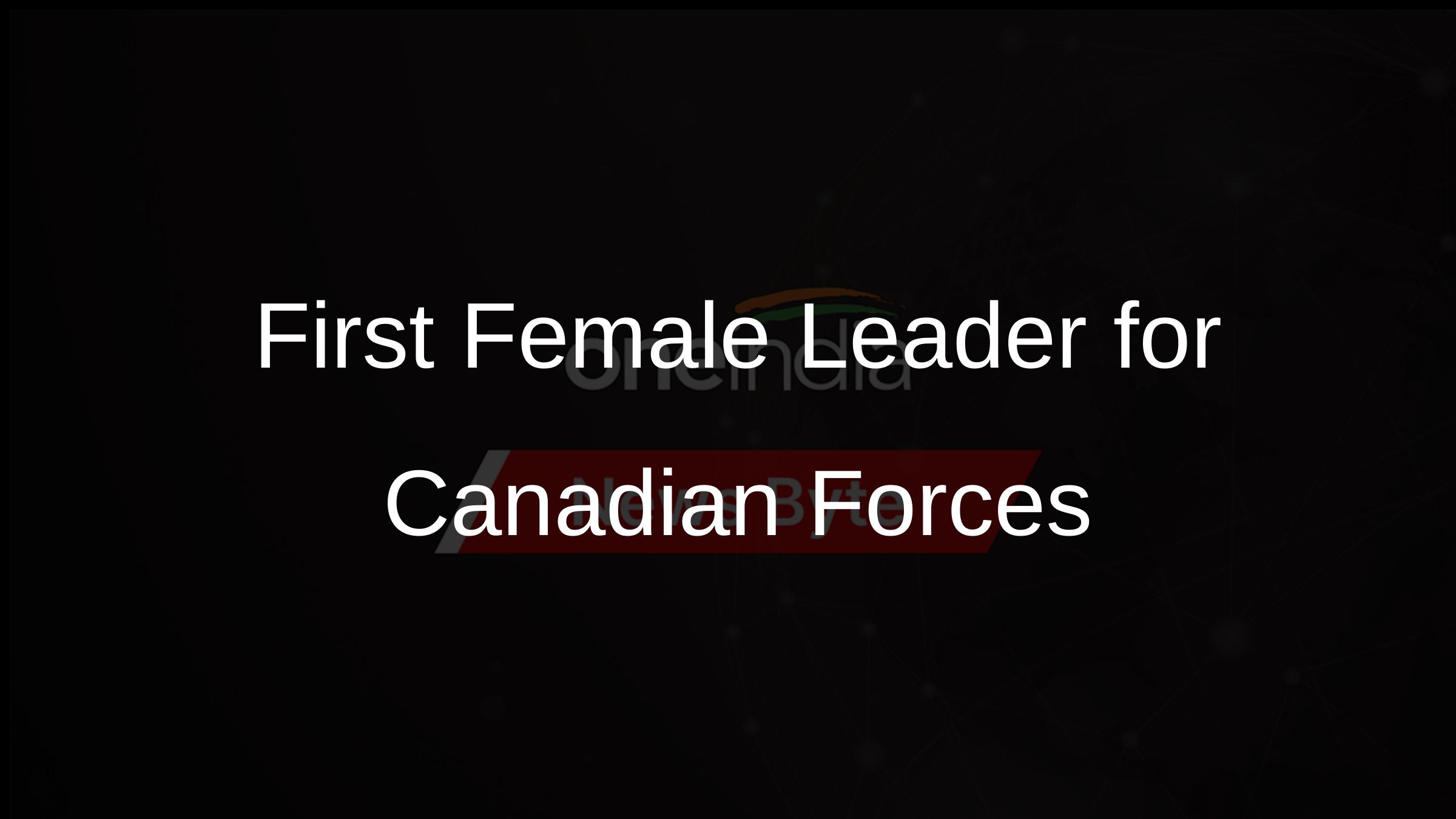 Gen. Jennie Carignan Becomes First Female Commander of Canadian Armed ...