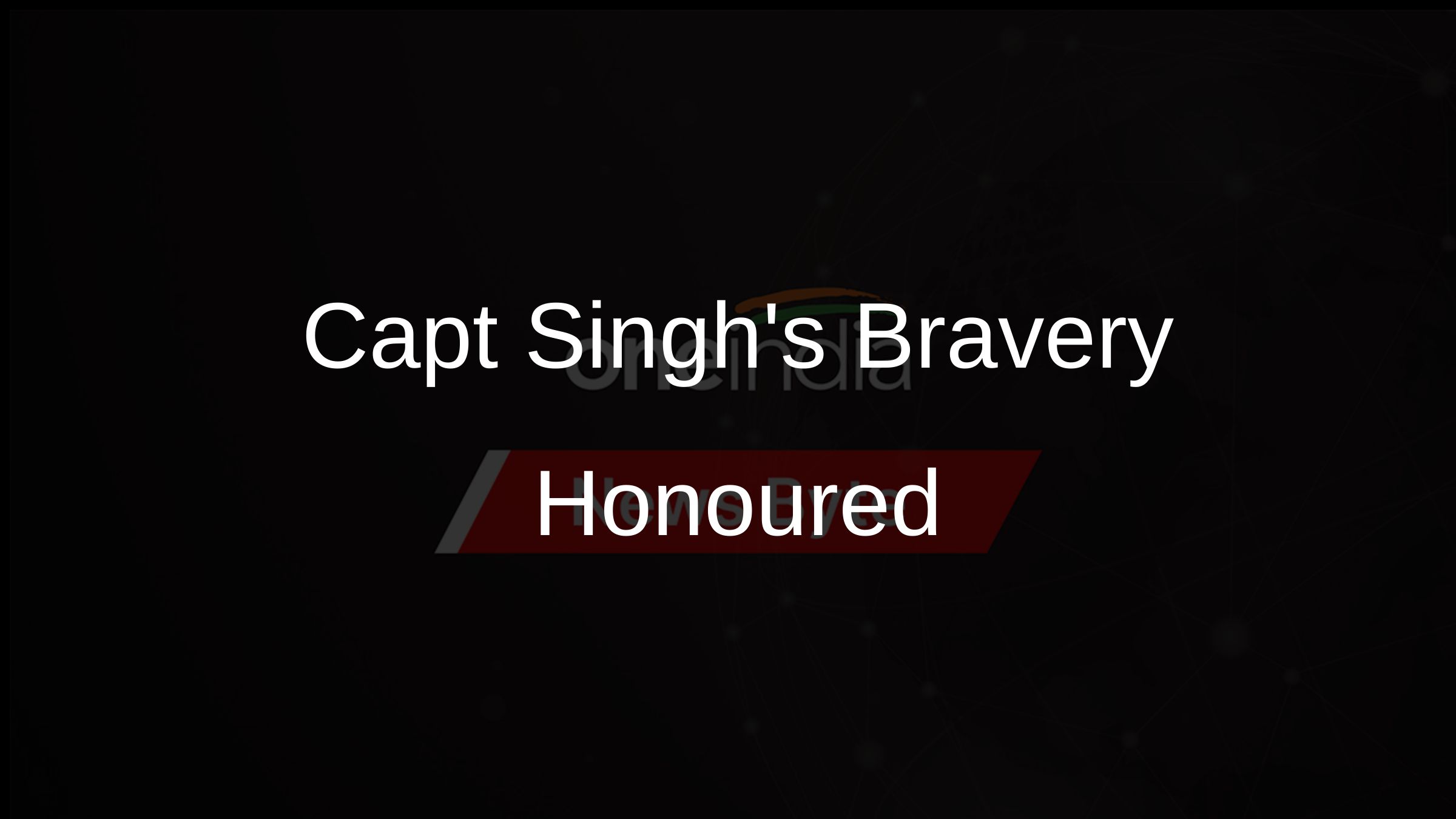 Capt Anshuman Singh Awarded Kirti Chakra for Bravery - Oneindia News