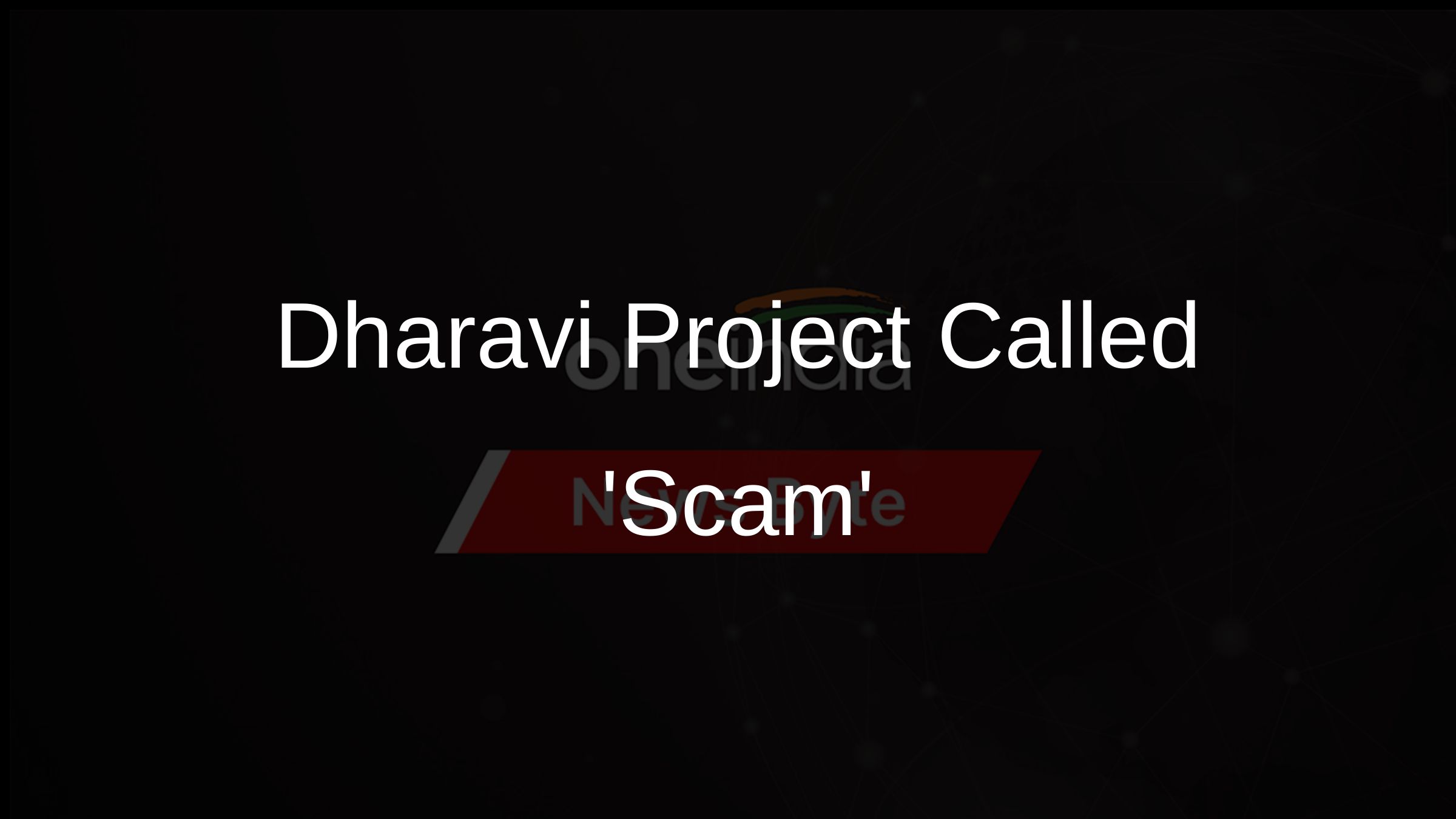Prithviraj Chavan Labels Dharavi Redevelopment a Scam, Demands White ...