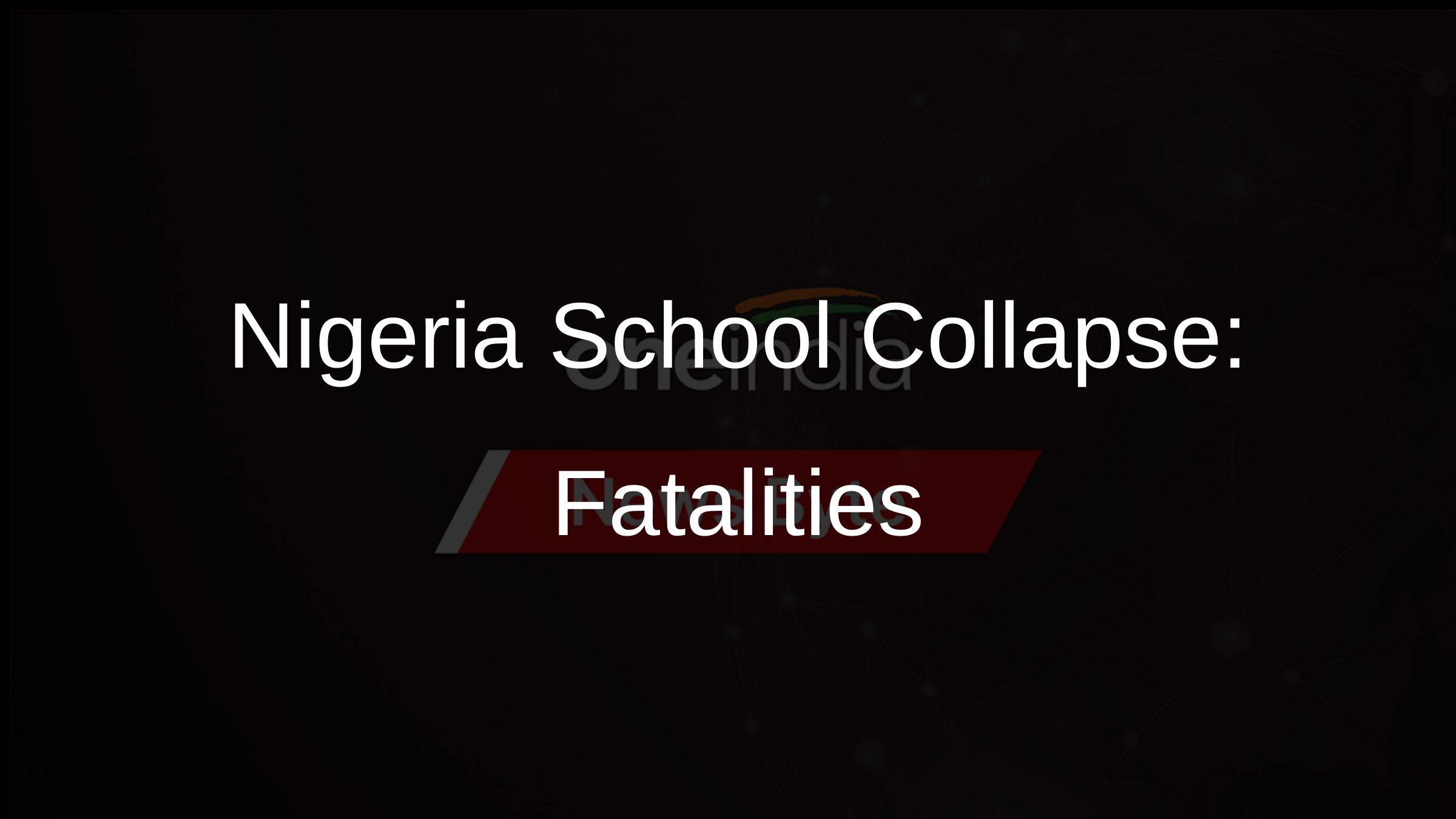 Tragic School Collapse in Northern Nigeria Leaves Students Dead, Many ...