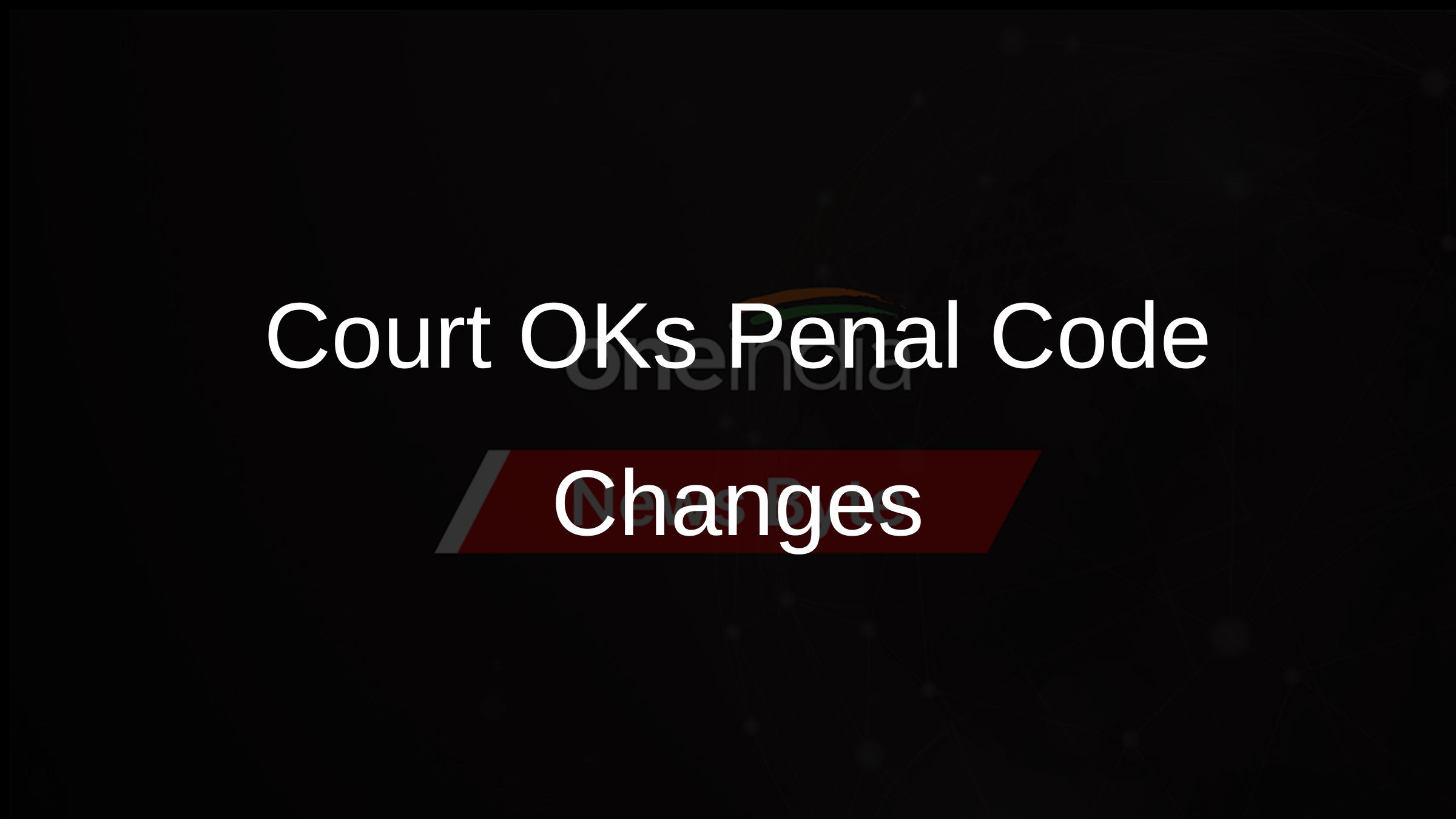 Slovakia's Court Upholds Penal Code Amendment Amid Protests - Oneindia News