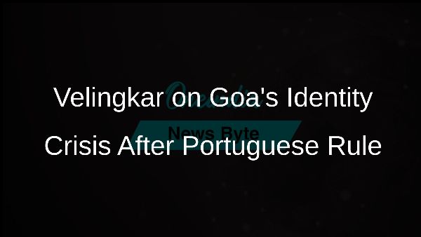 Velingkar Critiques Governments for Failing to Restore Goan Identity ...