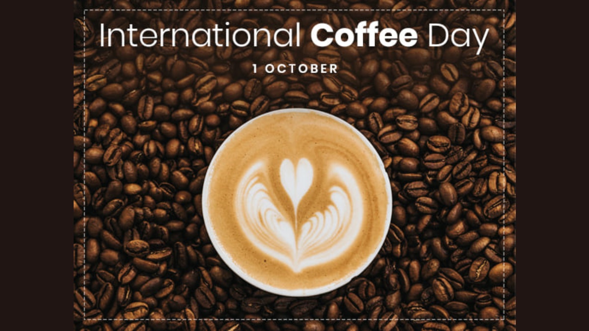 International Coffee Day 2024: Theme, Significance, And Exciting Offers ...