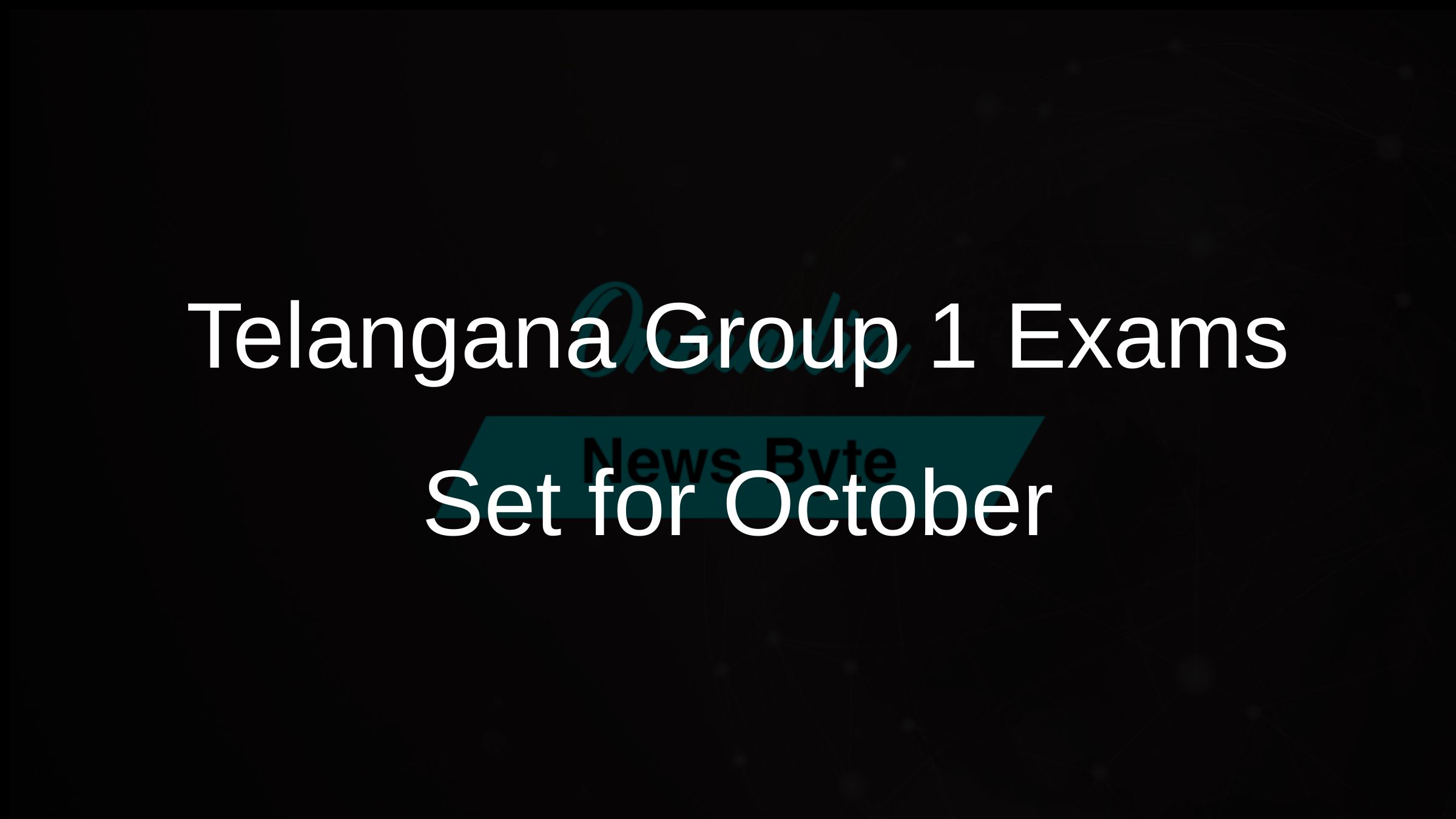 Telangana Group 1 Exam Scheduled Despite Aspirants' Postponement ...
