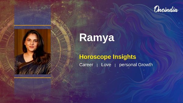 Ramya's Sagittarius Horoscope: Career, Relationships, and Growth Insights - Oneindia News