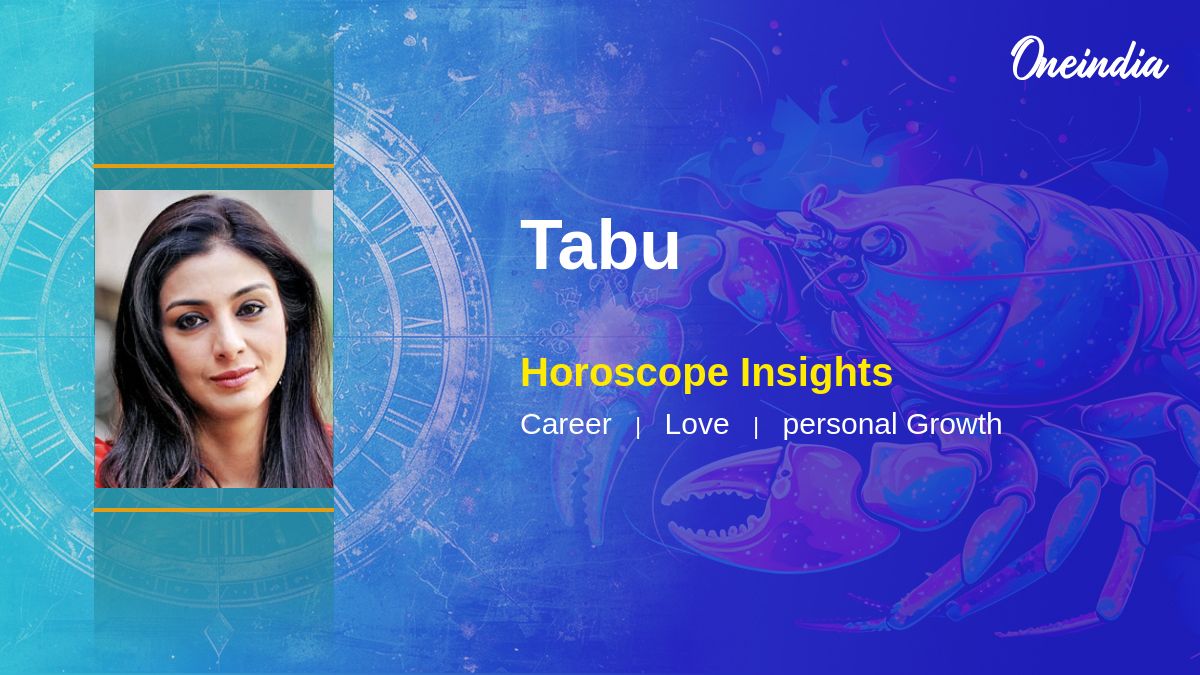 Tabu Horoscope Prediction: Career Growth and Relationships Insights ...