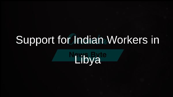 Indian Embassy Monitors Situation of Workers in Libya - Oneindia News