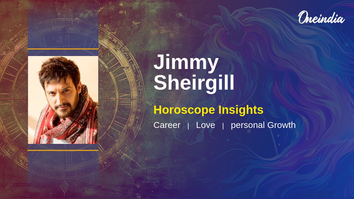Jimmy Sheirgill: Horoscope Insights and Career Prospects - Oneindia News
