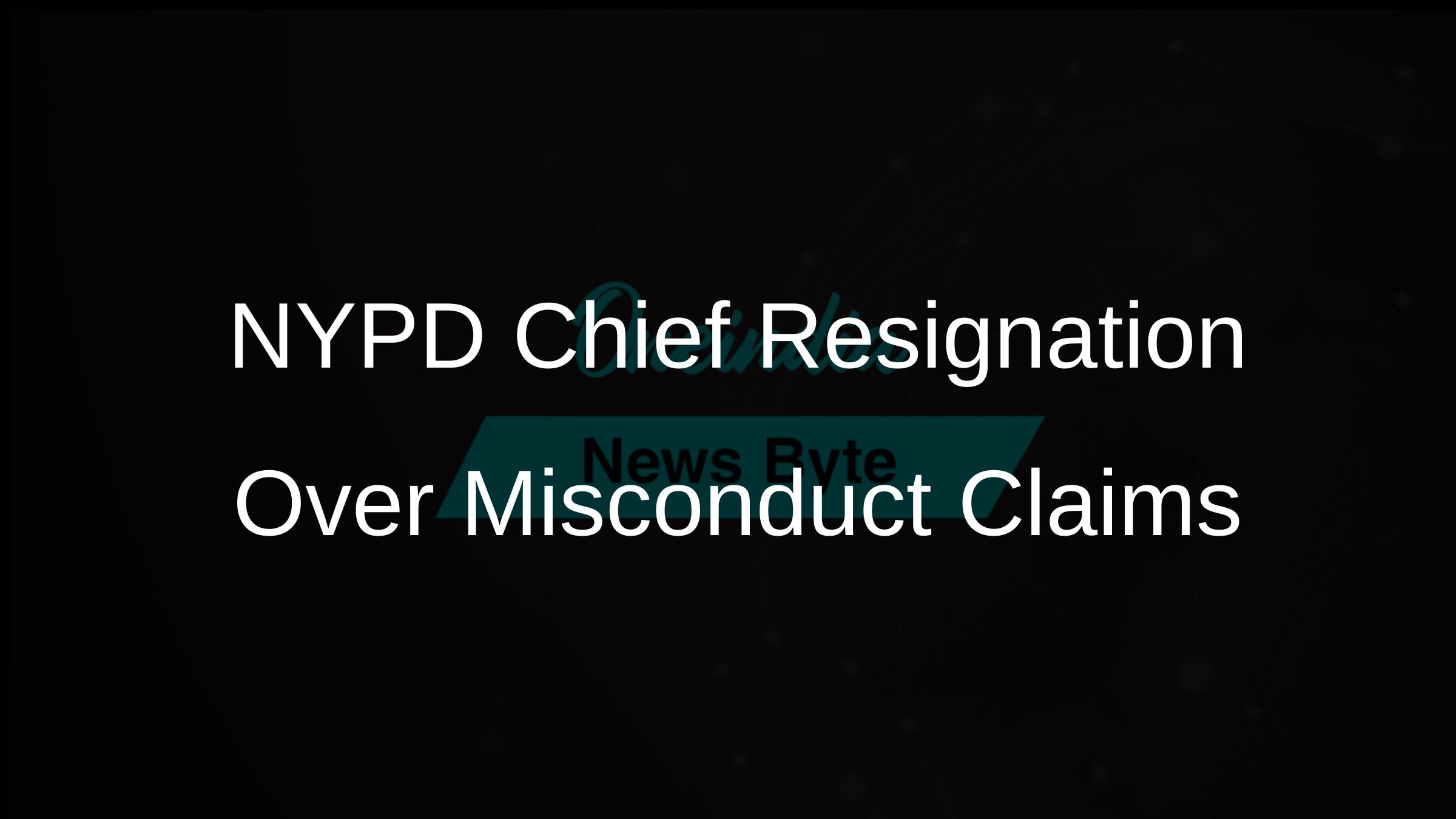 NYPD Chief Resigns Amid Sexual Misconduct Allegations - Oneindia News