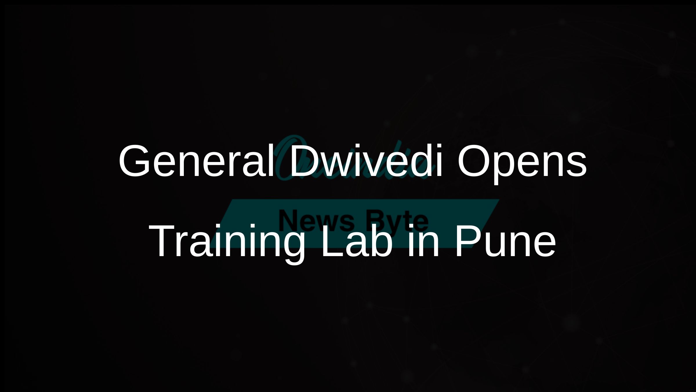Army Chief General Dwivedi Opens New Training Lab at Pune's Artificial Limb Centre - Oneindia News