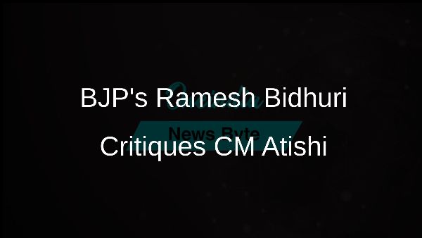 BJP Leader Ramesh Bidhuri Criticises CM Atishi Ahead of Delhi Elections ...