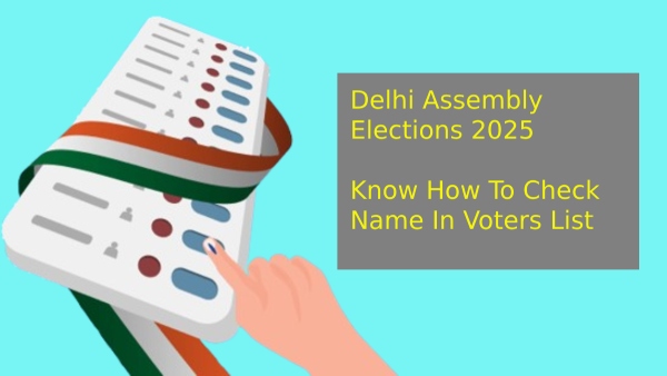 Delhi Assembly Elections 2025: Know How To Check Your Name In Voters List Online - Oneindia News
