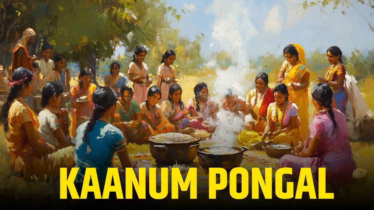 Tamil Nadu: Kaanum Pongal: Celebrating Family Bonds and Traditions ...