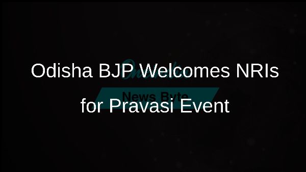 Odisha BJP Plans Warm Welcome for NRIs at Pravasi Bharatiya Divas ...