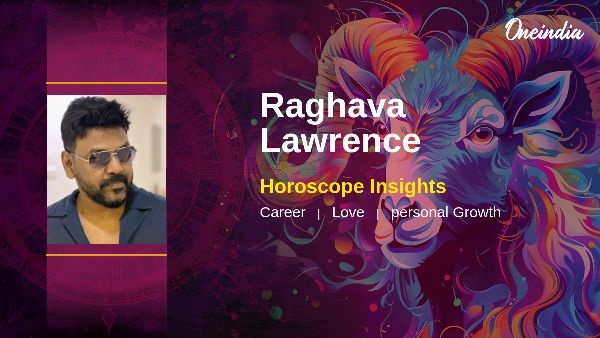 Raghava Lawrence Horoscope Prediction: Career And Compatibility ...
