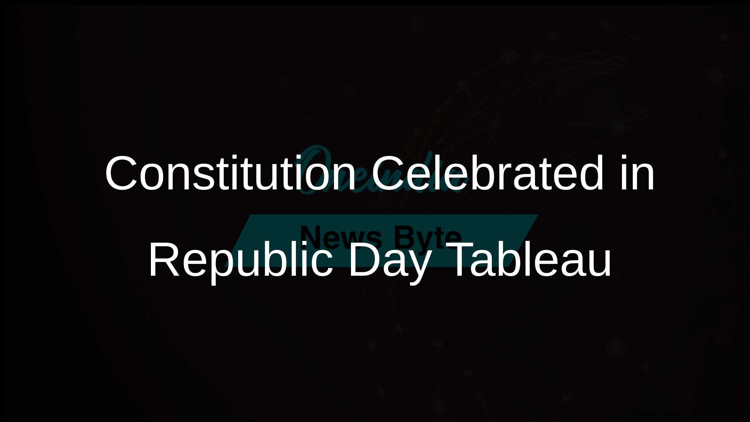Social Justice Ministry Tableau Highlights Constitution at Republic Day ...