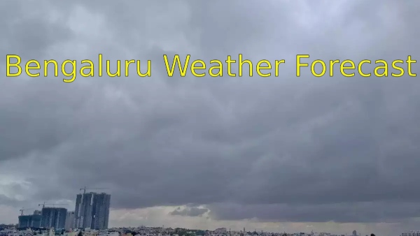 Bengaluru Weather Forecast: Rain Expected In Namma Bengaluru This Week - Oneindia News