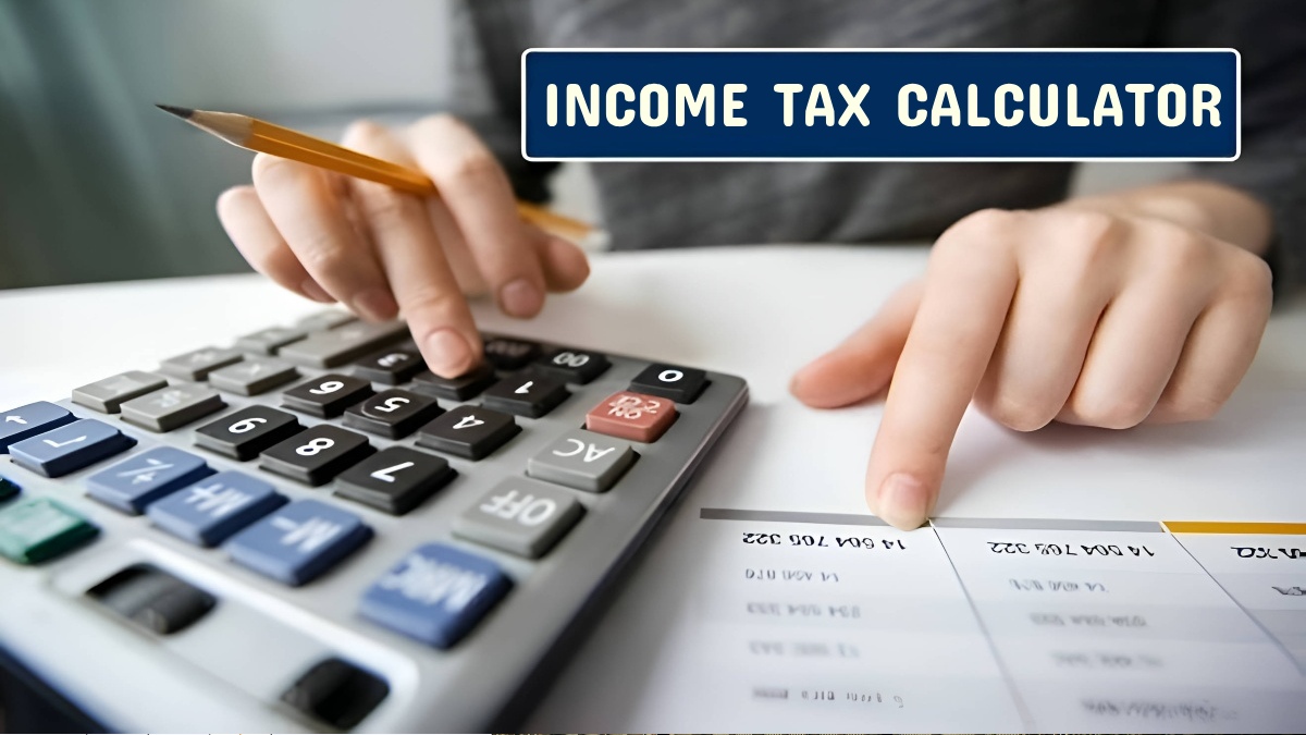 Income Tax Calculator: Here's A Step-By-Step Guide To Calculate Your ...