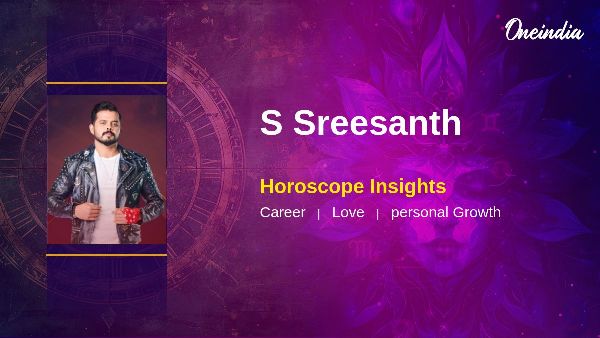 S Sreesanth Horoscope Prediction: Career and Compatibility Insights ...