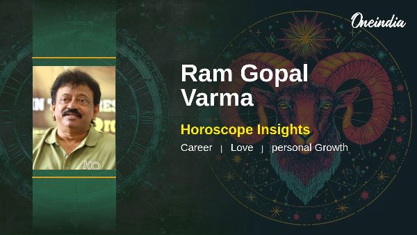 Ram Gopal Varma Horoscope Prediction: Career and Relationships Insights - Oneindia News