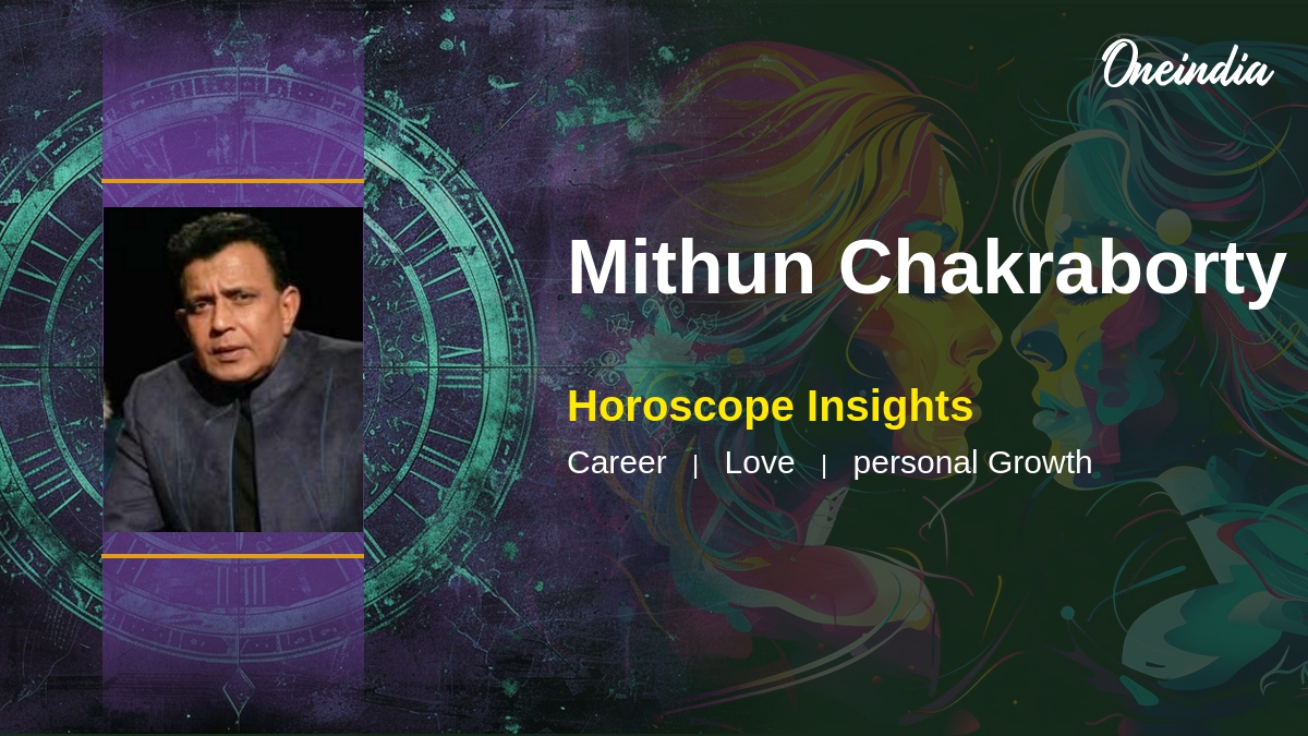 Mithun Chakraborty: Horoscope Prediction and Career Insights - Oneindia ...