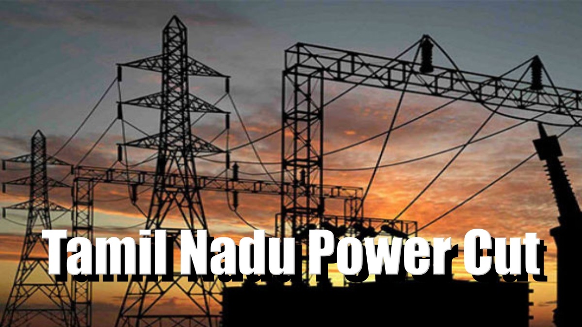 Tamil Nadu Power Cut On July 21: These Districts To Be Hit By Power Cuts On Monday - Oneindia News