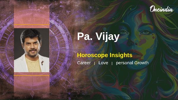 Pa. Vijay Horoscope Prediction: Career, Relationships, and Traits ...