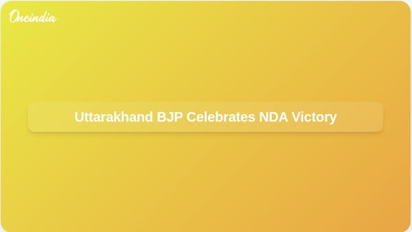 Uttarakhand BJP Celebrates NDA's Victory in Bihar with Chief Minister ...