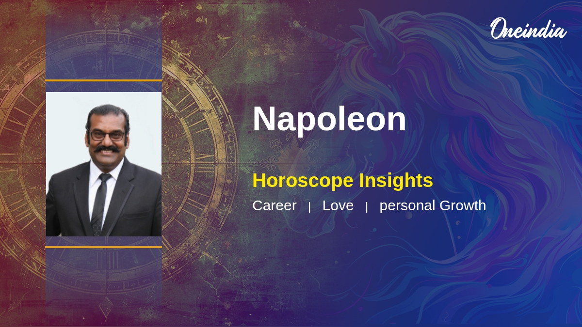 Napoleon: Indian Actor and Horoscope Insights - Oneindia News