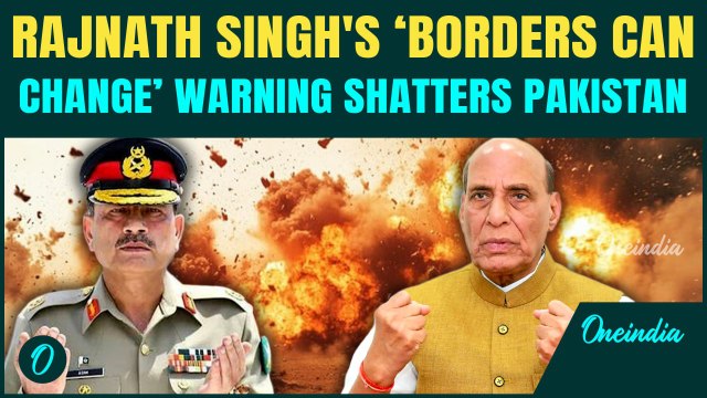 VIDEO: 'Borders CAN Change': Rajnath Singh’s EXPLOSIVE Remark Stuns ...